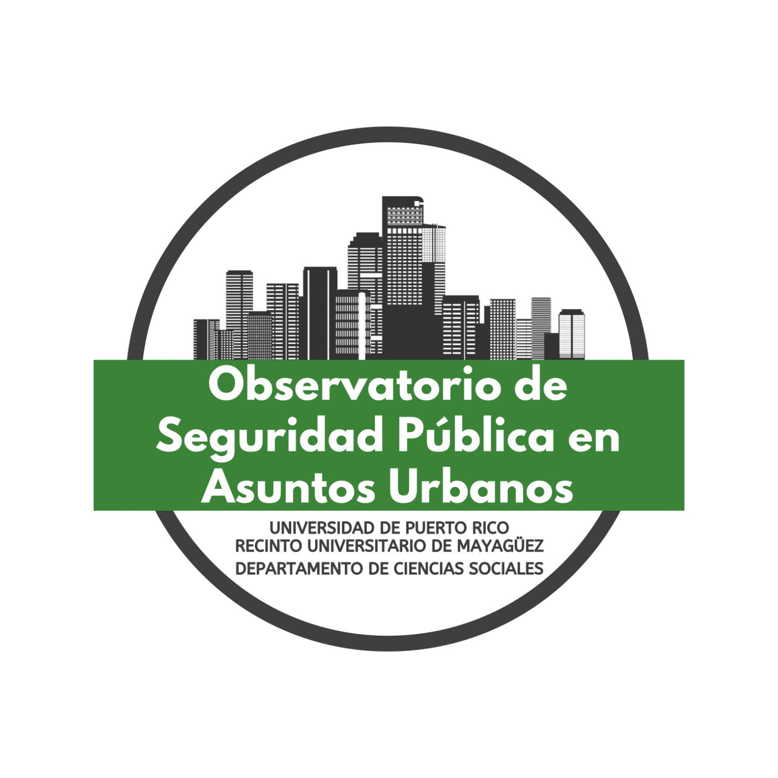 Observatorio de Seguridad Pública en Asuntos Urbanos – Departamento de ...