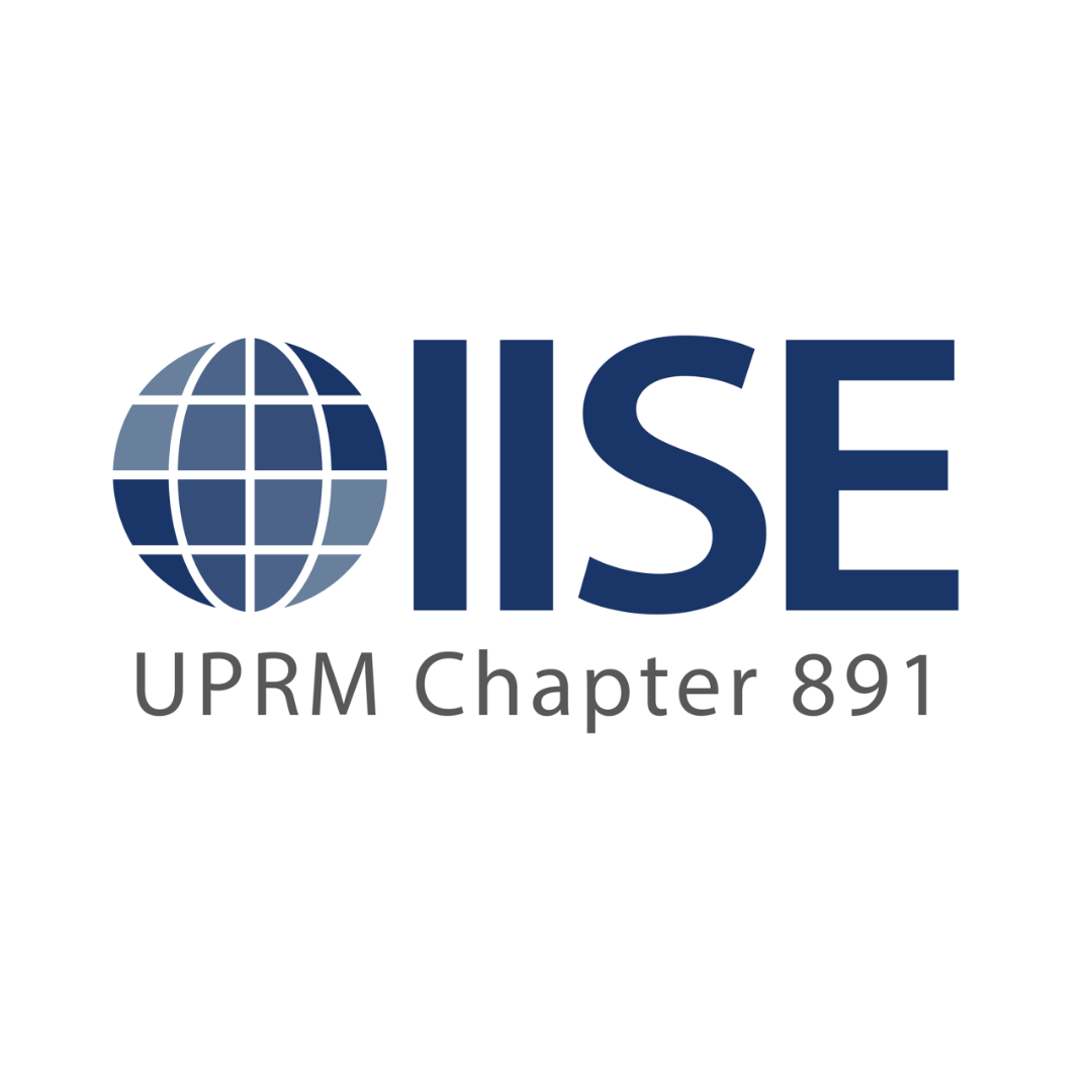 Institute of Industrial and Systems Engineers Chapter #891 UPRM ...