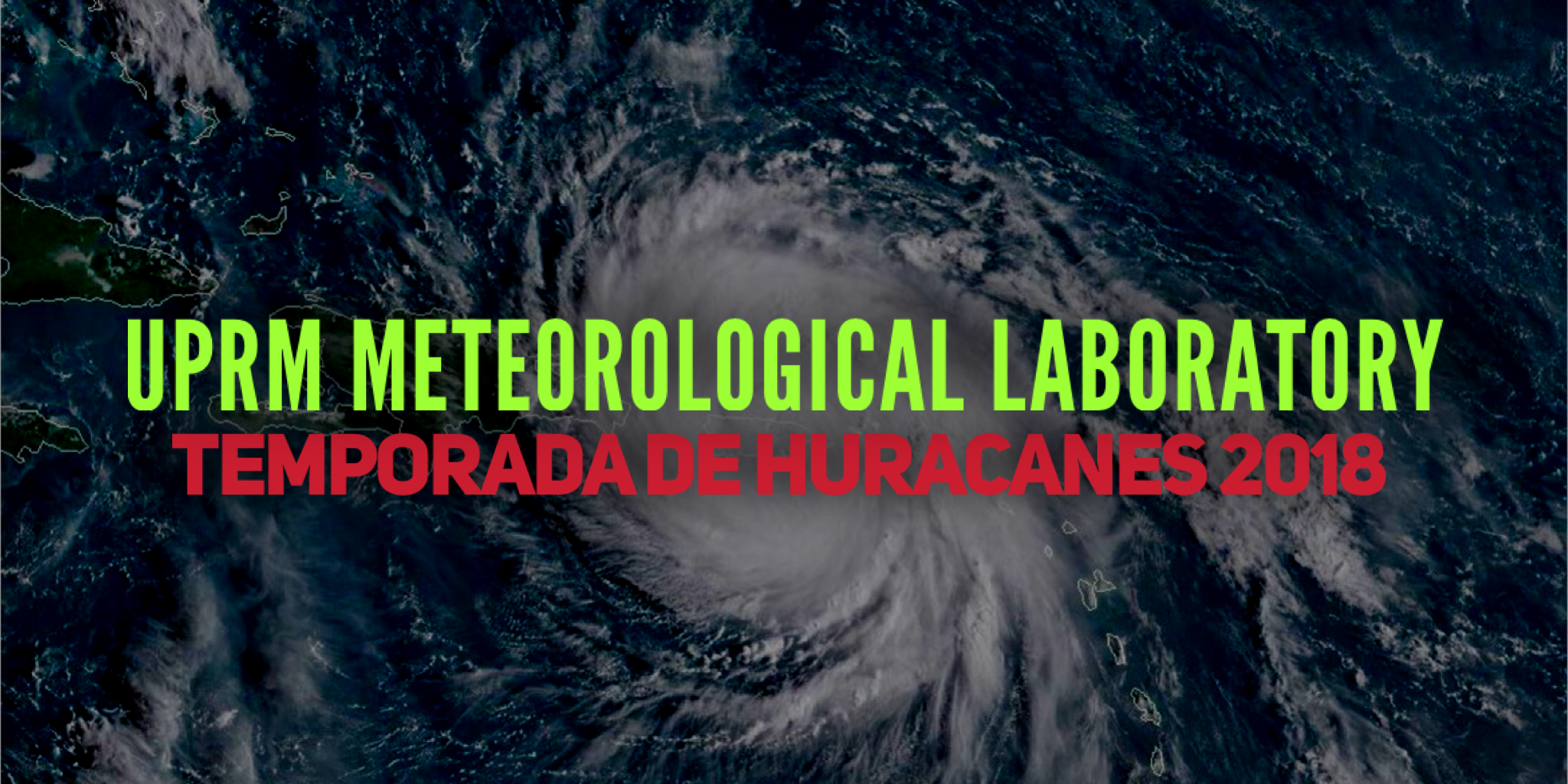 UPRM Meteorological Laboratory – Sociedad Meteorológica de Puerto Rico