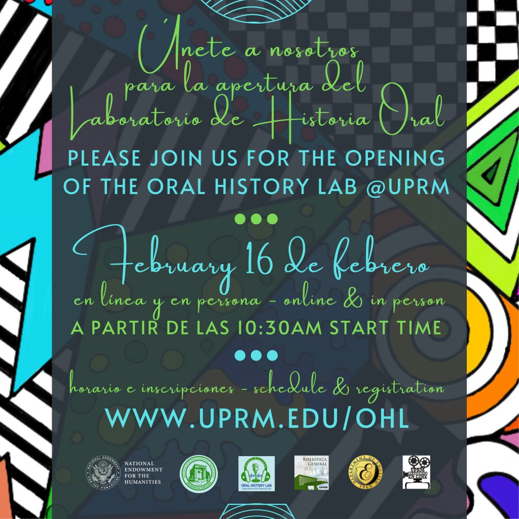 Grand opening! Oral History Lab @ UPRM – Oral History Lab